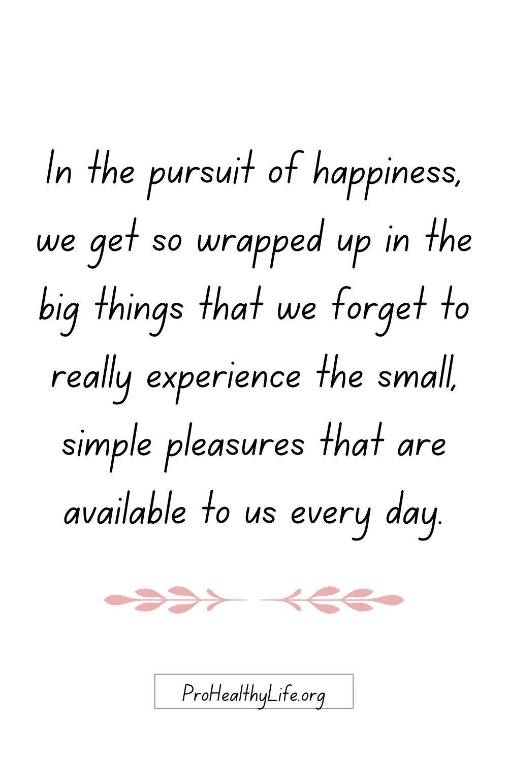 100 Simple Pleasures for Finding Joy in Life