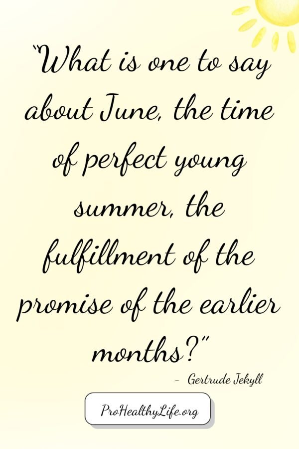 21 Best June Quotes to Inspire a Healthy Life