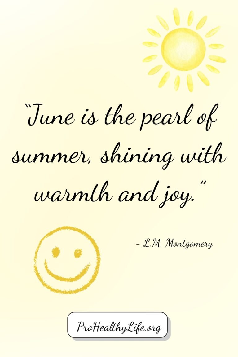 21 Best June Quotes to Inspire a Healthy Life