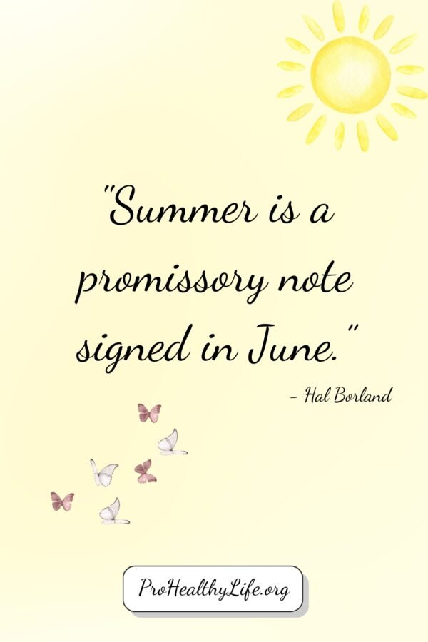 21 Best June Quotes to Inspire a Healthy Life