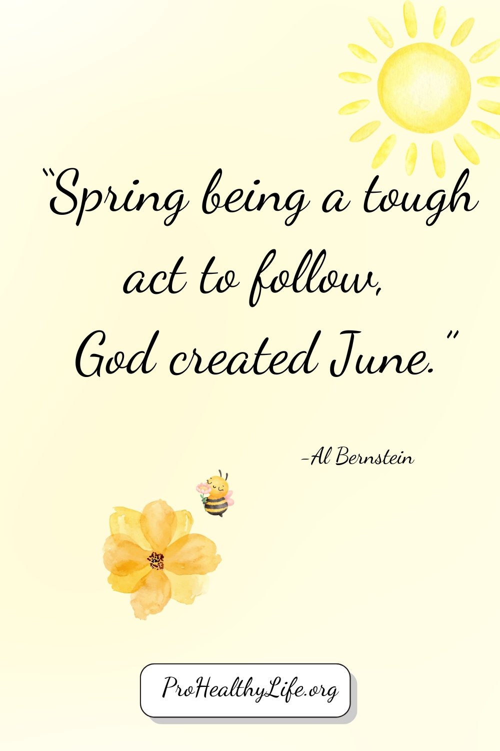 21 Best June Quotes to Inspire a Healthy Life