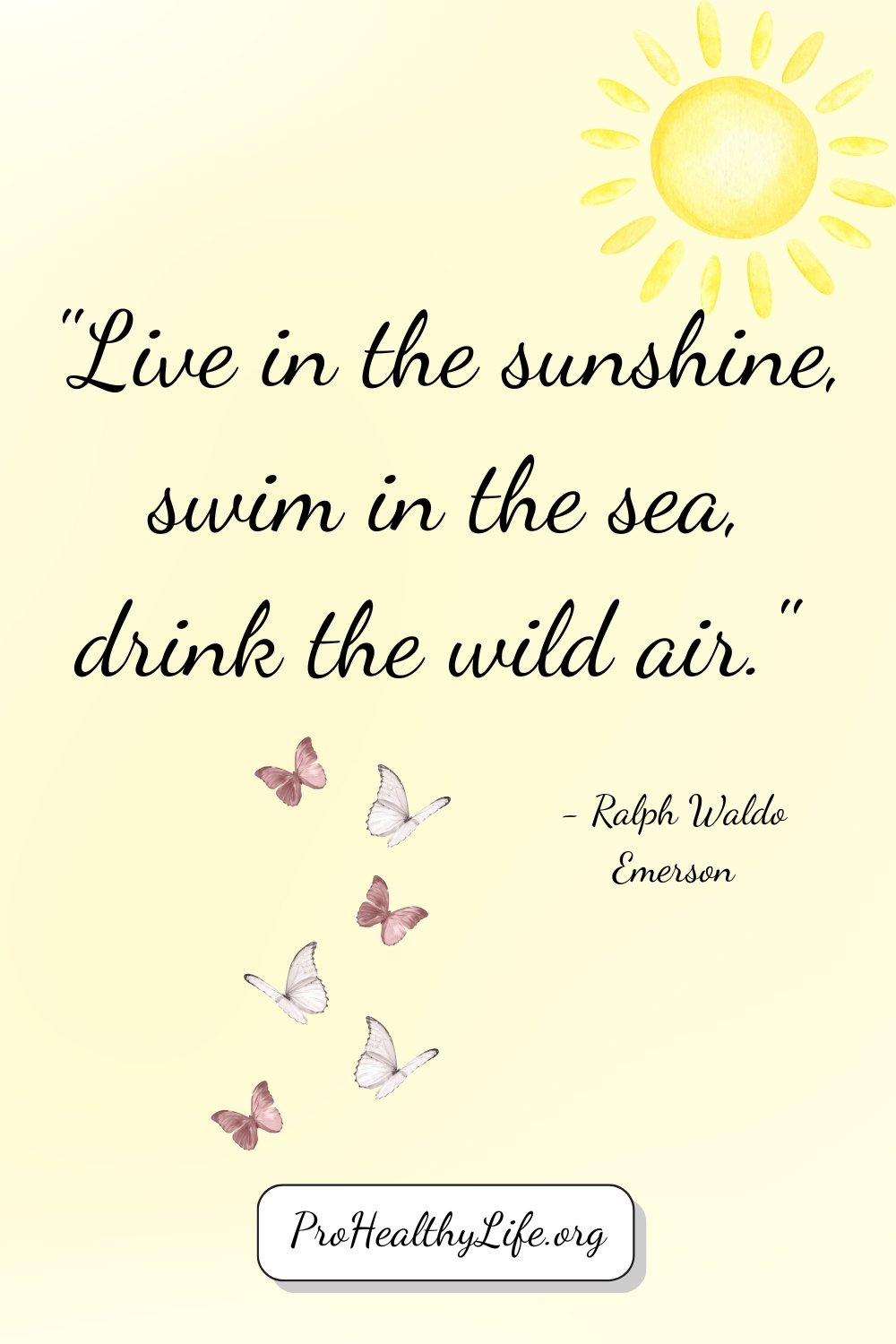 21 Best June Quotes to Inspire a Healthy Life