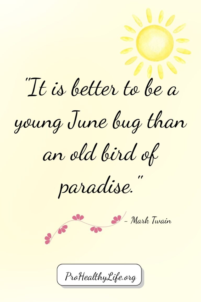 21 Best June Quotes to Inspire a Healthy Life