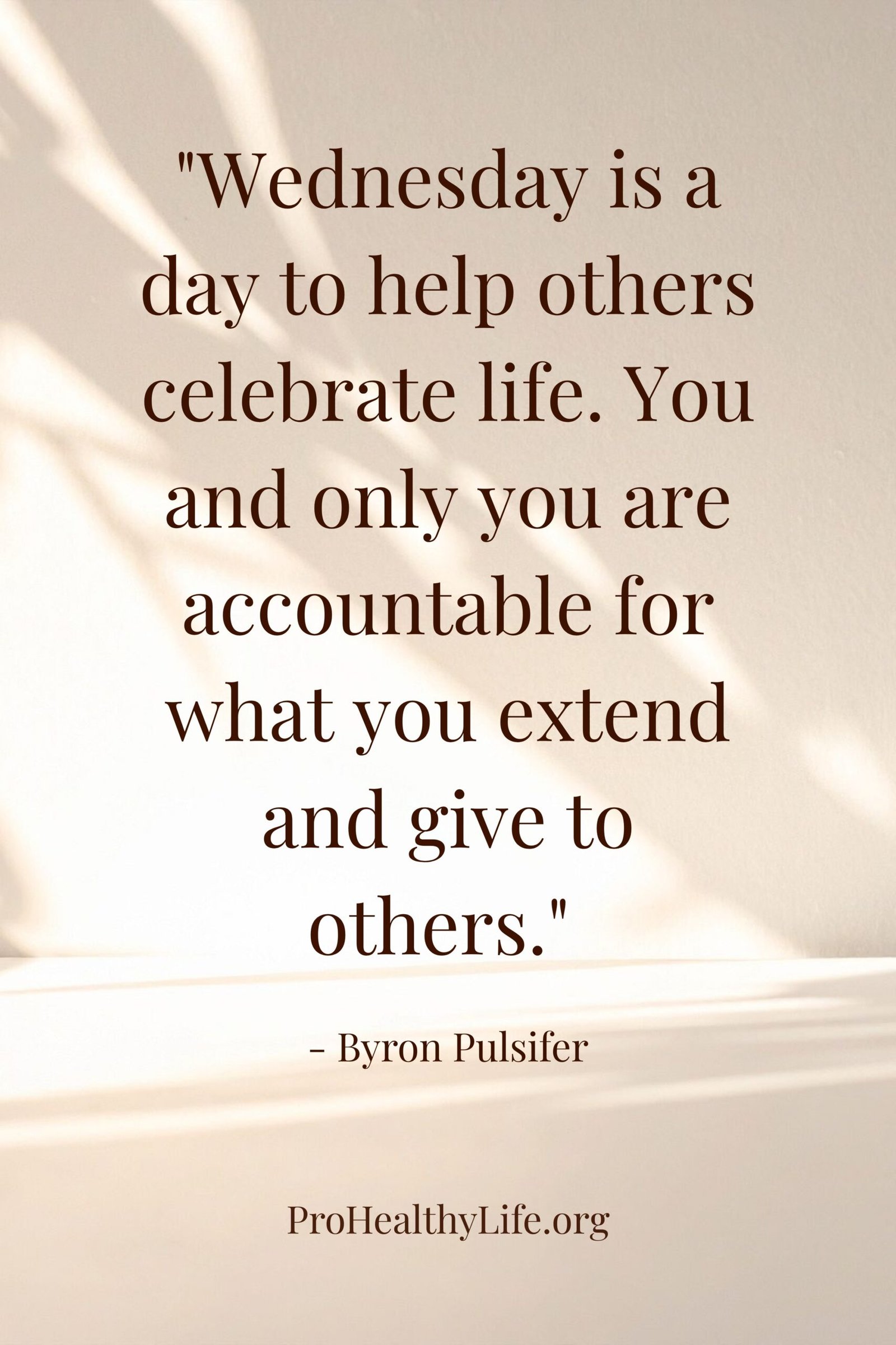Wisdom Wednesday Quotes to Inspire Your Midweek - Pro Healthy Life